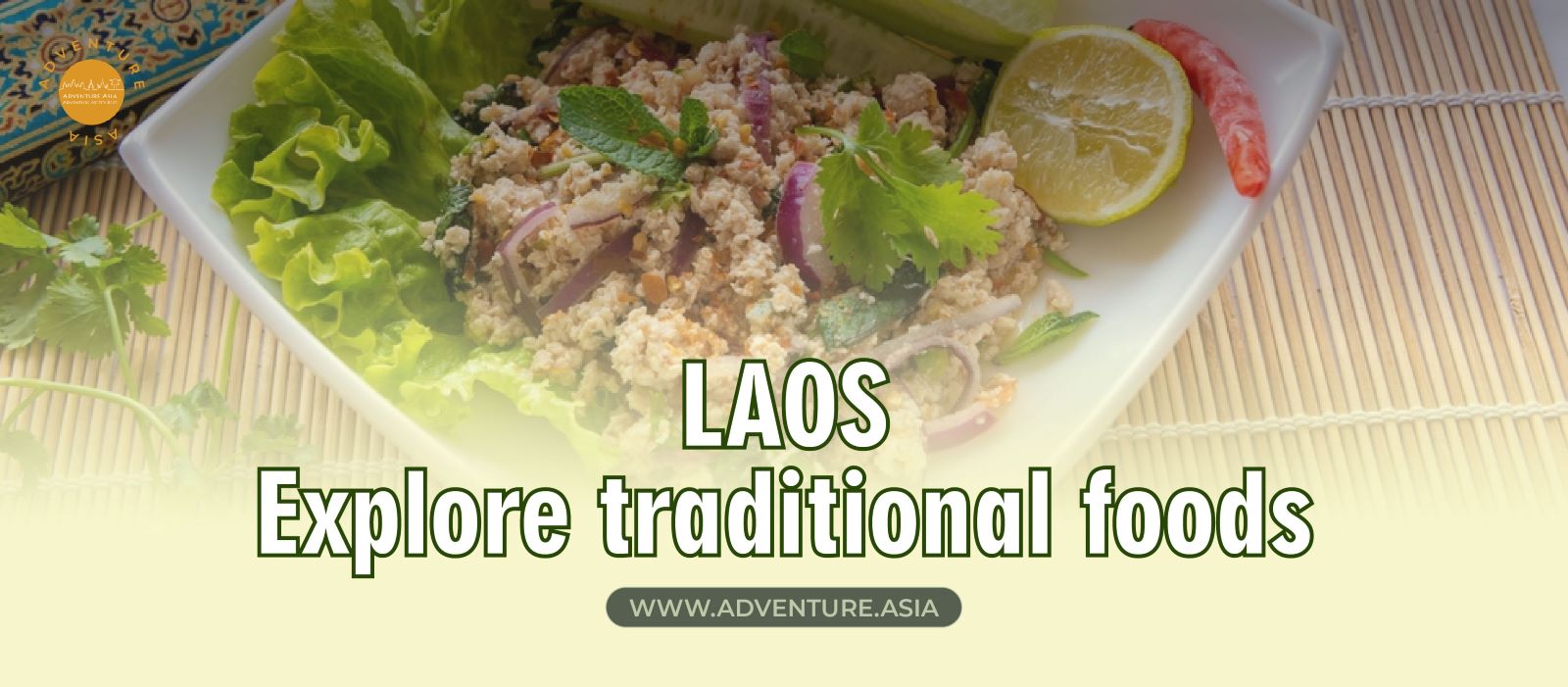 TOP 10 MUST-TRY LAOS FOODS: EXPLORING THE CULINARY DELIGHTS